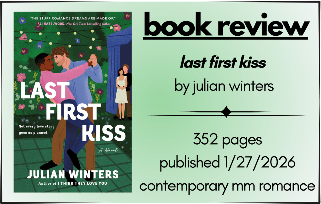 Last First Kiss - ARC Review - Biblio Nerd Reflections